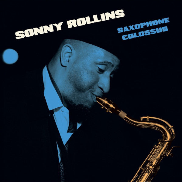 Sonny Rollins - Saxophone Colossus (180G) (Blue Vinyl) – flowrecords